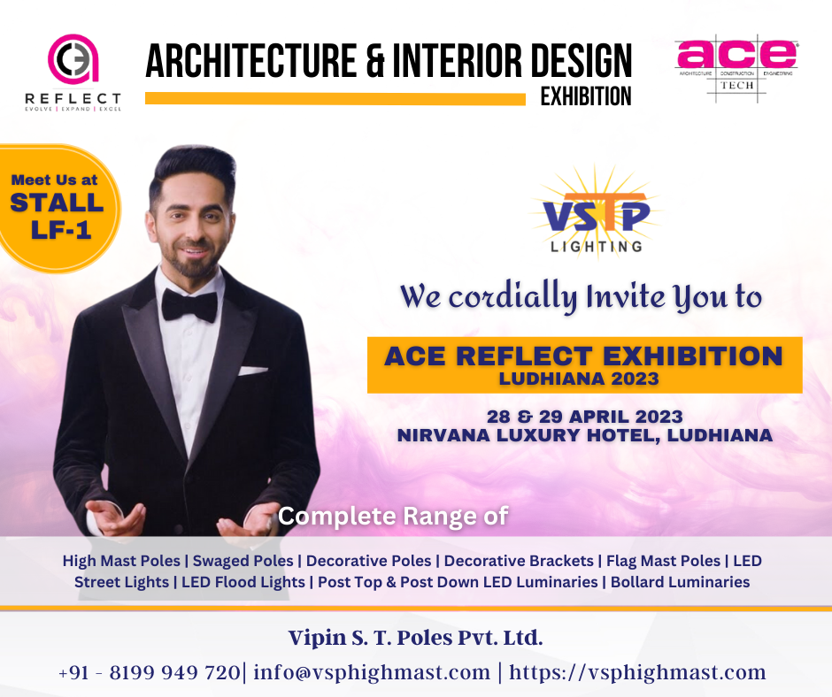 ACE Reflect Exhibition, Vipin S.T. Poles Pvt. Ltd.
